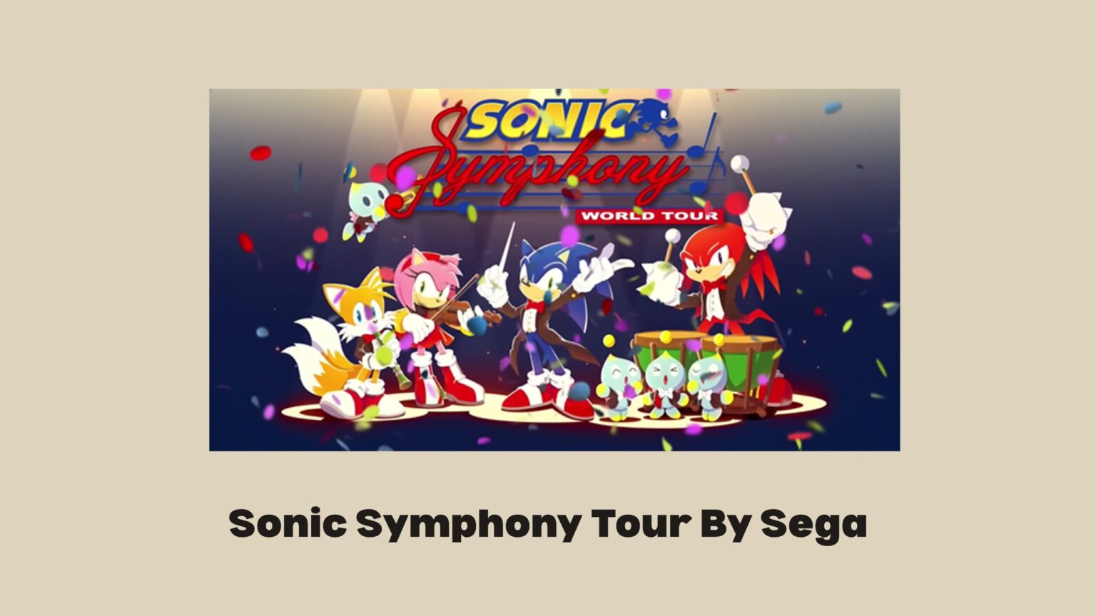 Sonic Symphony Tour By Sega: Know All Details