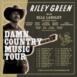 Riley Green Damn Music Country Tour 2025 Dates
