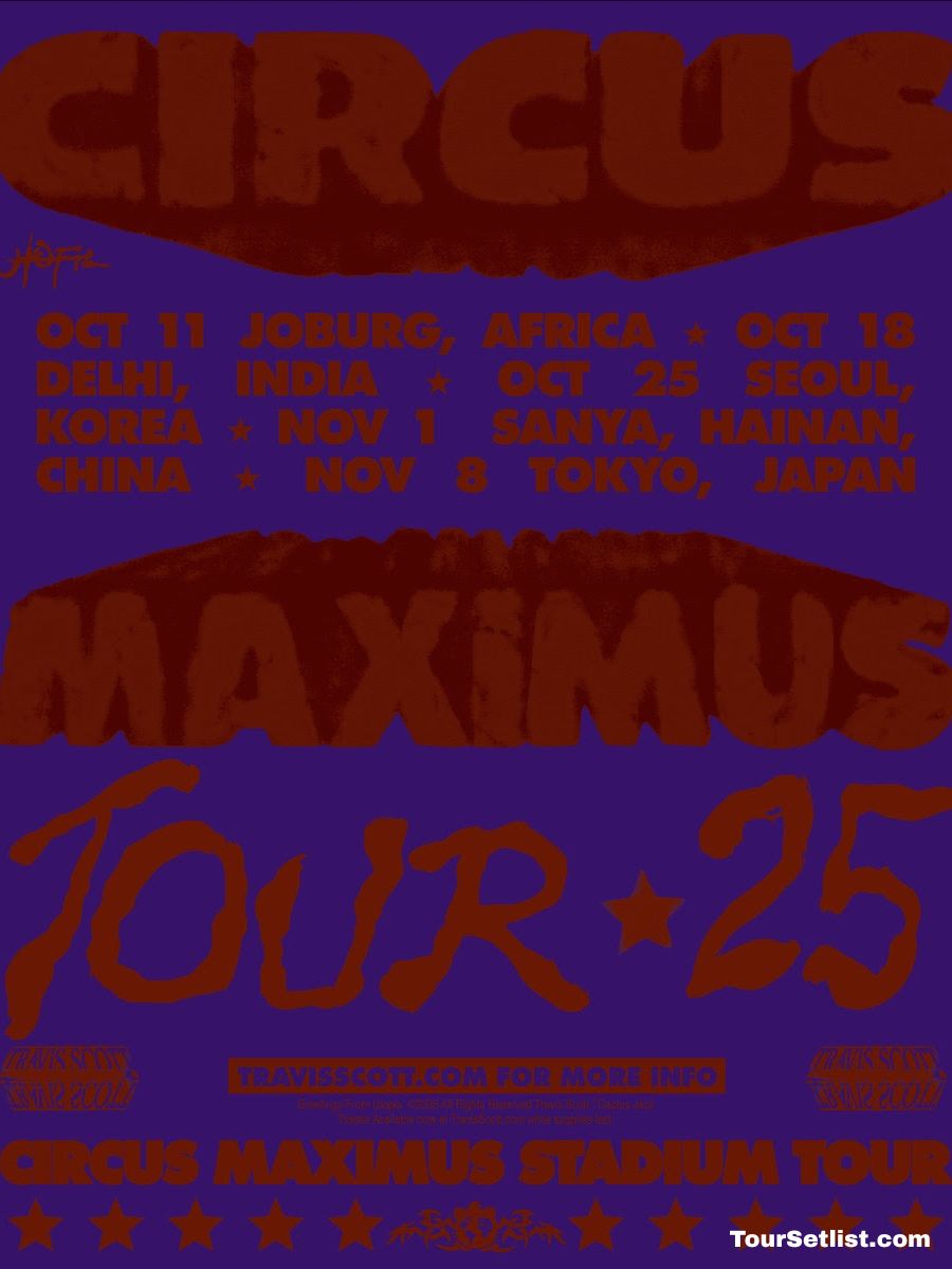 Travis Scott Circus Maximus Tour 2025 Dates & Tickets