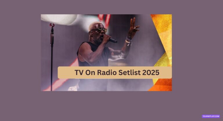 TV On Radio Setlist 2025: TV On The Radio Concert Setlists