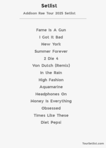 Addison Rae Tour 2025 Dates, Setlist, Venues & Tickets