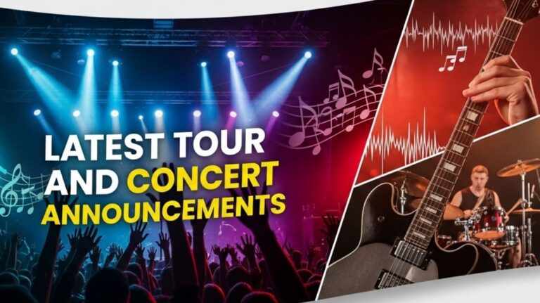 Latest Tour Announcements: 2026 Concerts You Can't Miss!