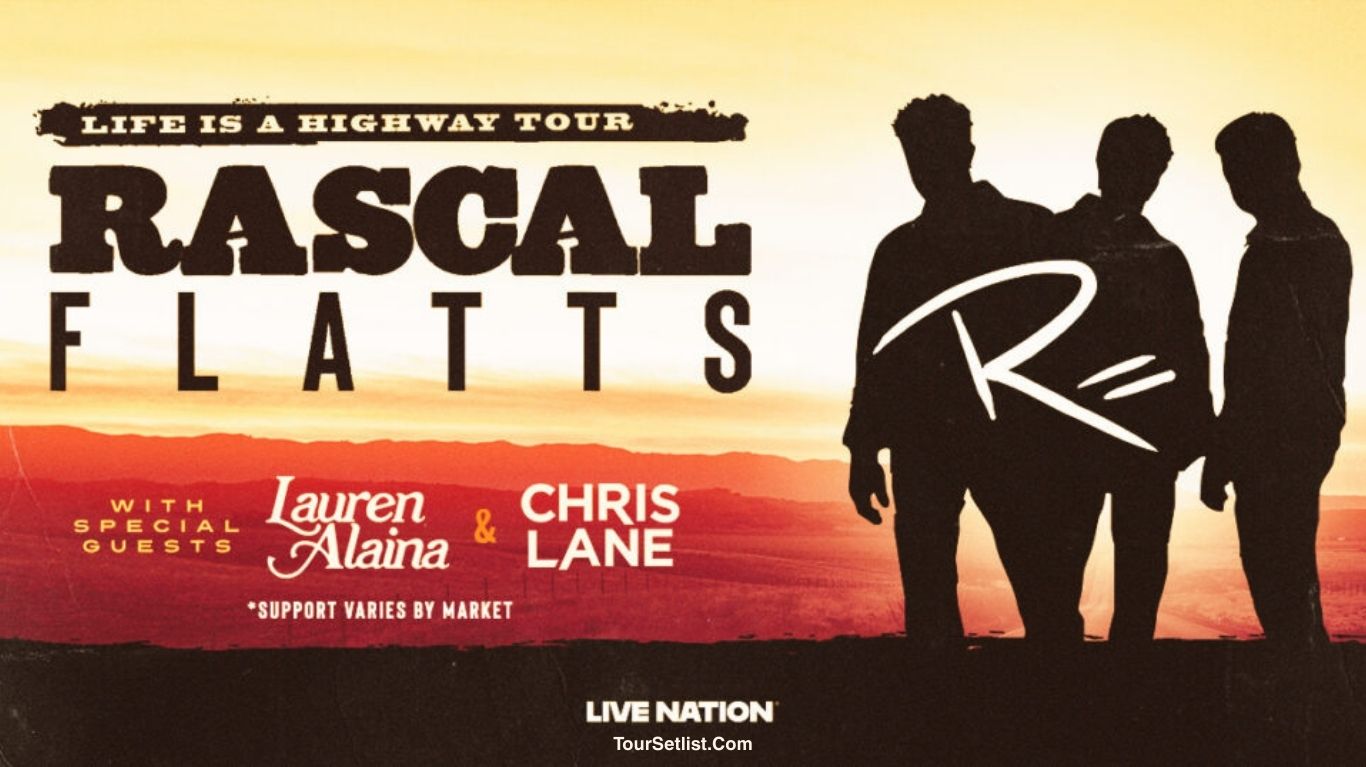 Rascal Flatts Life Is The Highway Tour 2026 Dates, Setlist & Tickets