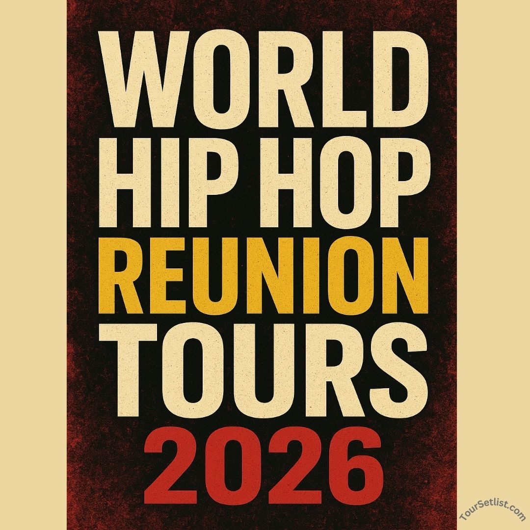 World Hip Hop Reunion Tour 2026 - Dates, Schedule & Tickets