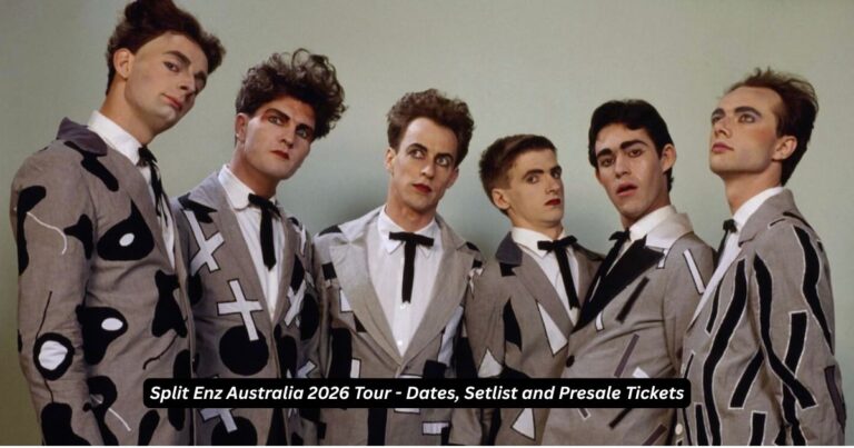 Split Enz Australia 2026 Tour - Dates, Setlist And Presale Tickets