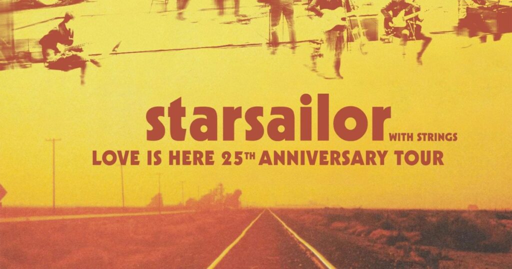 Starsailor Tour 2026 – Dates, Setlist, Venues & Presale Tickets
