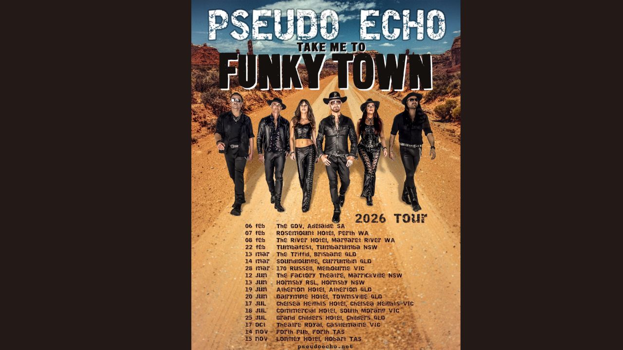 PSEUDO ECHO Take Me To Funky Town 2026 Tour Announced