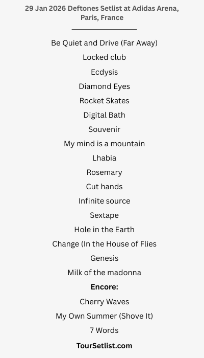 Deftones Tour Setlist 2026 - Check Deftones All Concerts Setlists