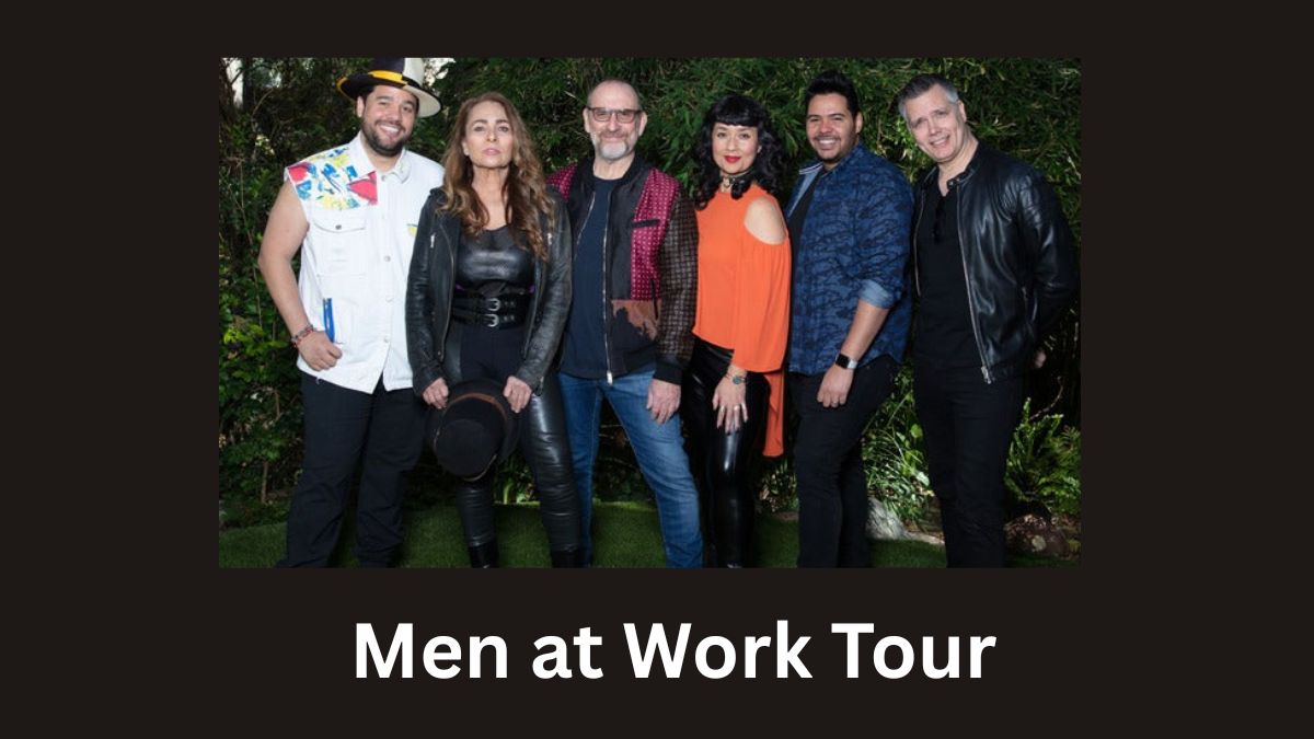 Men At Work 2026 Tour Finally Announced: What We Know So Far