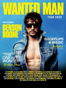 Benson Boone Wanted Man Tour Dates 2026 - Venues & Cities