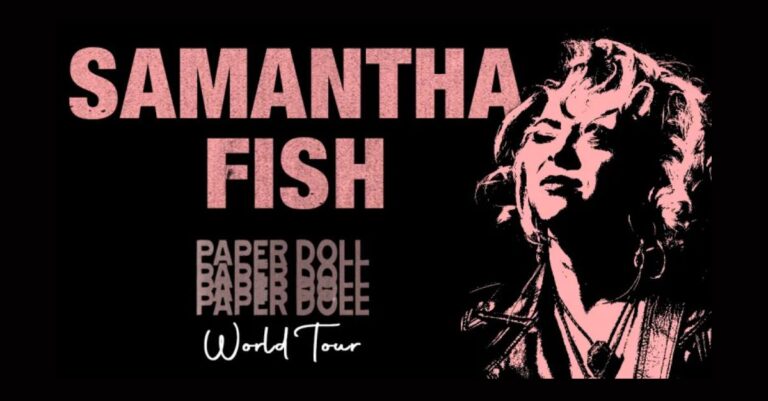 Samantha Fish 2026 Tour Setlist, Dates & Presale Tickets
