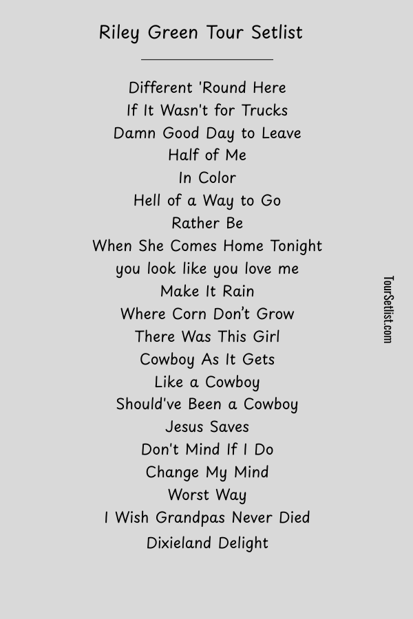 Riley Green 2026 Tour Setlist - Dates, Cities & Presale Info