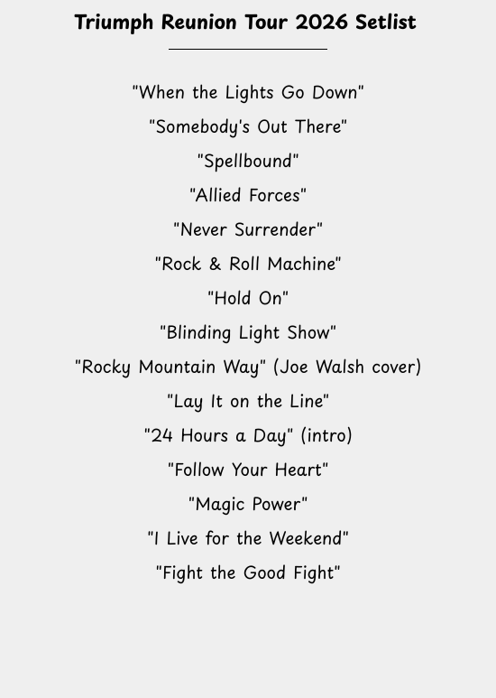 Triumph Reunion Tour 2026 Setlist Revealed