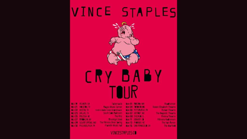 Vince Staples Tour 2026: Cry Baby Tour Dates, Cities, Setlist & Presale ...